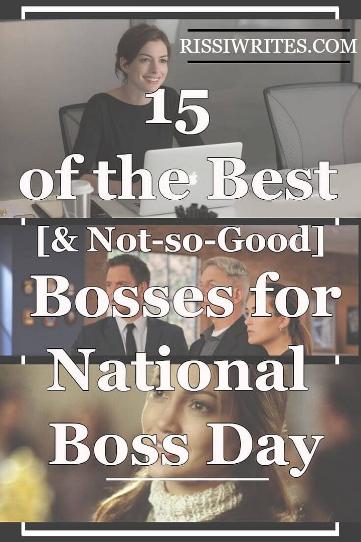 15 of the Best (and Not-so-Good) Boss Characters - Culture Characteristics